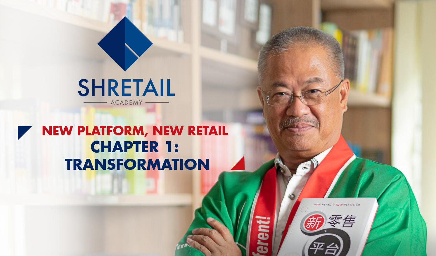 [New Retail + New Platform] Chapter 1- Transformation