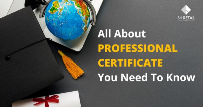 What Is Professional Certificate? - SHRA